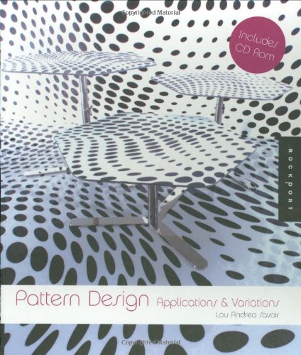 Pattern Design: Applications and Variations: Savoir, Lou Andrea: Amazon ...