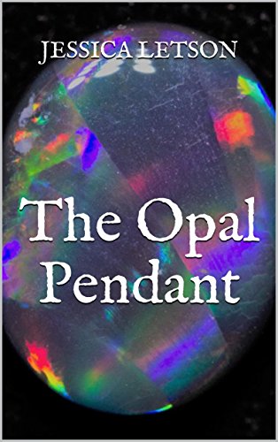 Amazon.com: The Opal Pendant eBook : Letson, Jessica: Kindle Store