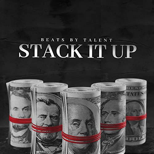 Play Stack It Up (Instrumental) by Beats by Talent on Amazon Music ...