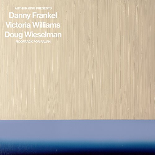 Play Arthur King Presents Danny Frankel, Victoria Williams, Doug ...