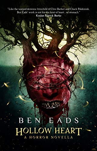 Amazon.com: Hollow Heart: A Horror Novella eBook : Eads, Ben ...