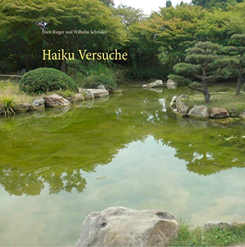Haiku Versuche (German Edition) eBook : Rieger, Dorit, Schröder ...