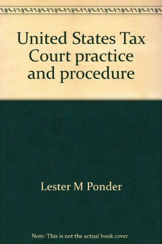 『United States Tax Court practice and procedure』｜感想・レビュー - 読書メーター