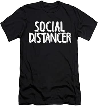 Amazon.com: Social Distancing Social Distancer Slim Fit Unisex Adult T ...