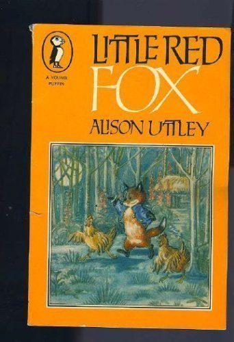 Little Red Fox Stories: Uttley, Alison: 9780749709150: Amazon.com: Books