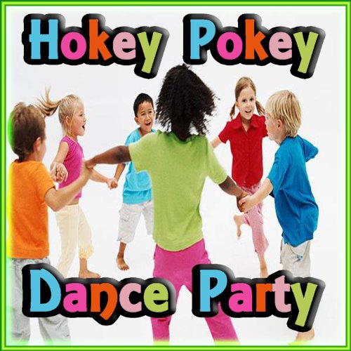 Amazon MusicでHokey Pokey DJ'sのHokey Pokey Dance Party Mixを再生する