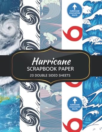 Hurricane Scrapbook Paper: 20 Sheets Double Sided Color, Junk Journal ...