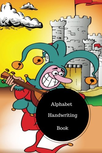 Alphabet Handwriting Book: Writing Cursive Alphabet. Handy 6 in by 9 in ...