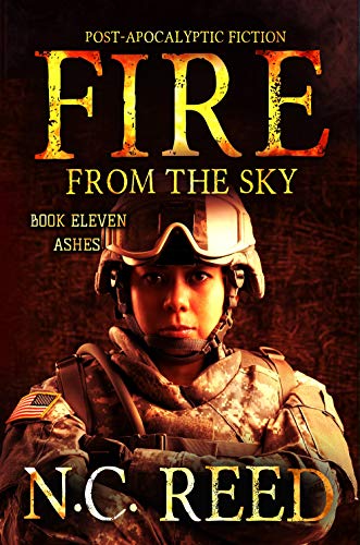 Amazon.com: Fire From the Sky: Book 11: Ashes eBook : Reed, N.C ...
