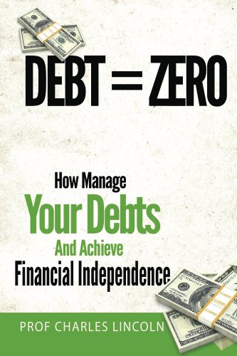 Amazon.com: Debt = Zero: How To Manage Your Debts And Achieve Financial ...