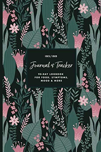 Irritable Bowel Syndrome 90-Day Journal & Symptom Tracker: Detailed ...