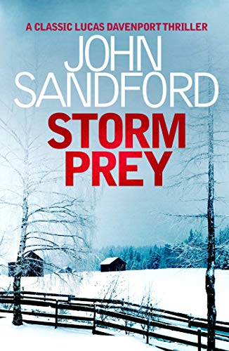 Storm Prey: Lucas Davenport 20 (Lucas Davenport Mysteries) eBook ...