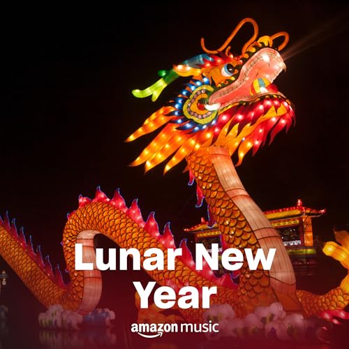 Lunar New Year Celebration Playlist on Amazon Music Unlimited