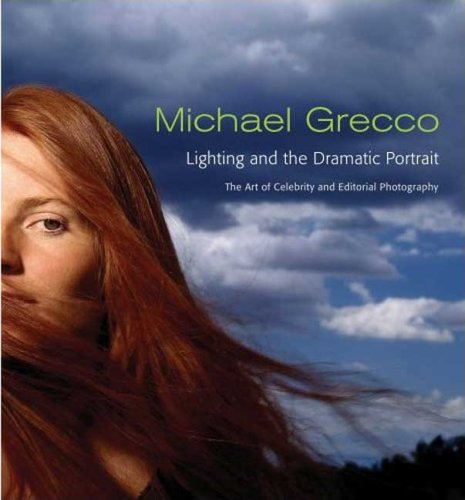 Lighting and the Dramatic Portrait: The Art of Celebrity and Editorial ...