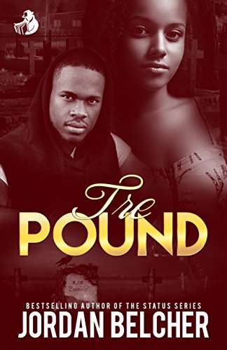 Tre Pound (Tre Pound Trilogy Book 1) - Kindle edition by Belcher ...
