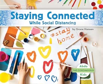 Staying Connected While Social Distancing Kid's Book, Coronavirus ...