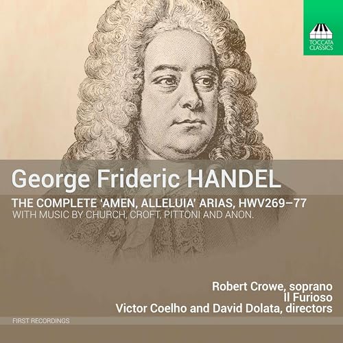Amazon.com: Handel: The Complete "Amen, Alleluia" Arias : Robert Crowe: Digital Music