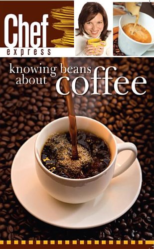 Amazon | Knowing Beans About Coffee (Chef Express) | Korenblit, Joan ...