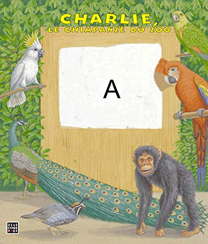 Amazon.com: Charlie le chimpanzé du zoo: 9782013928014: Bob Bampton: Books