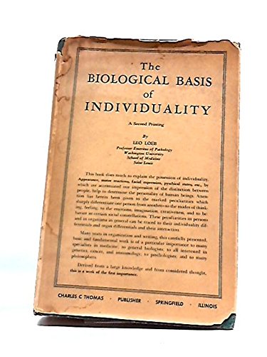 The Biological Basis of Individuality: Loeb, Leo: Amazon.com: Books