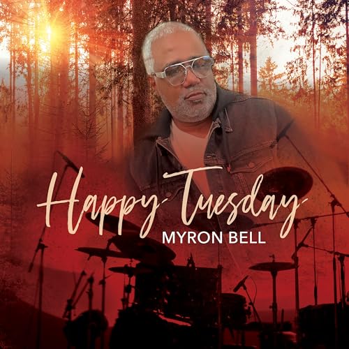 Happy Tuesday by Myron Bell on Amazon Music - Amazon.com