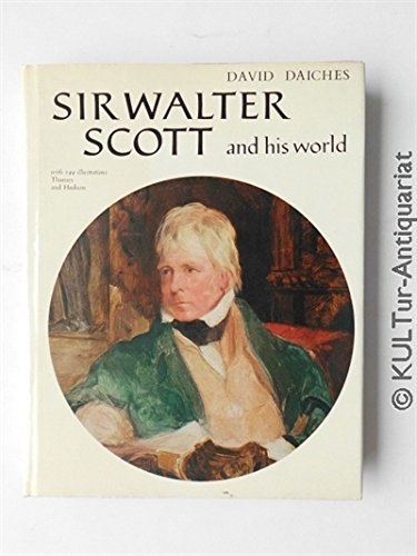 Sir Walter Scott and His World (A Studio book): Daiches, David ...
