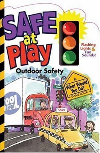 Play it Safe: Outdoor Safety : Smart Kids Publishing: Amazon.in: Books