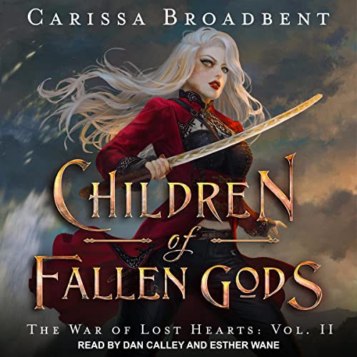 Daughter of No Worlds: The War of Lost Hearts, Book 1 (Audio Download): Carissa Broadbent, Dan ...