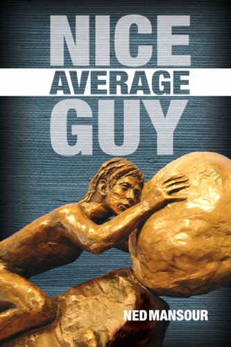 Amazon.com: Nice Average Guy: 9781935098171: Ned Mansour: Books