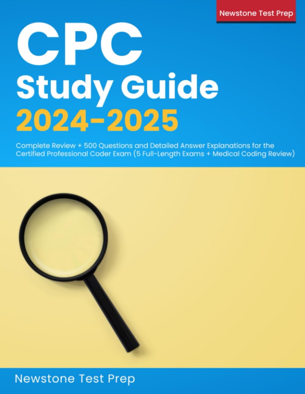 CPC Study Guide 2024-2025: Complete Review + 500 Questions and Detailed ...