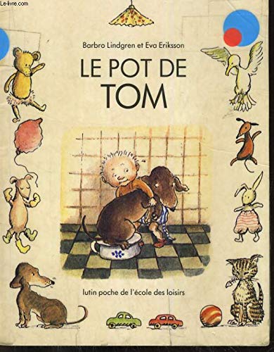 Amazon | Le pot de Tom | Lindgren, Barbro, Eriksson, Eva | Foreign ...