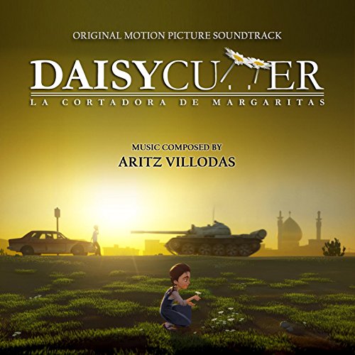 Play Daisy Cutter (Original Motion Picture Soundtrack) by Aritz ...