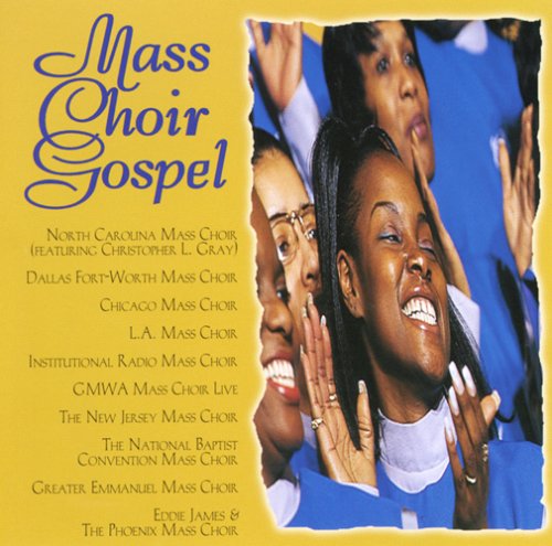 Amazon.com: Mass Choir Gospel: CDs & Vinyl