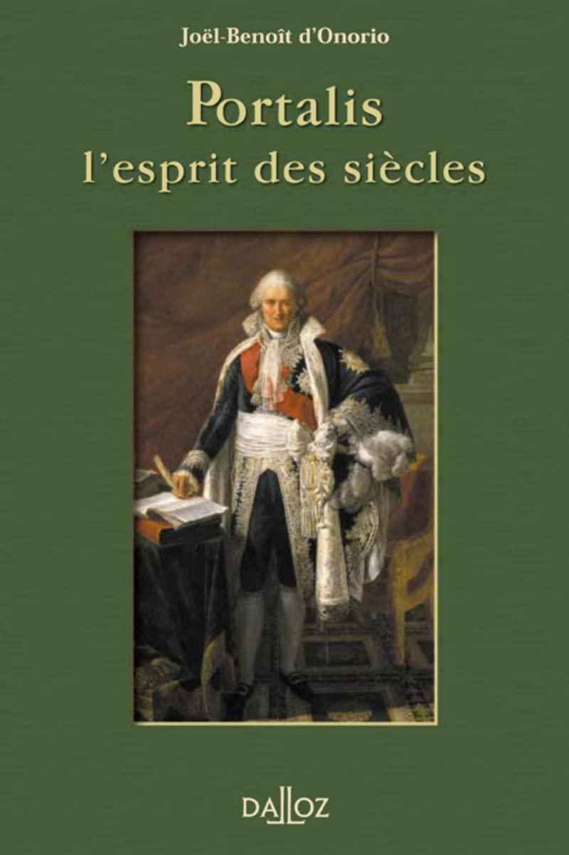 Amazon.fr - Portalis, l'esprit des siècles - d'Onorio, Joël-Benoît - Livres