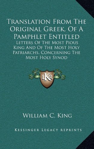 Translation From The Original Greek, Of A Pamphlet Entitled: Letters Of ...