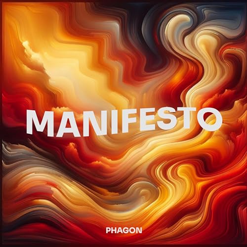 Écouter Manifesto par PHAGON sur Amazon Music Unlimited