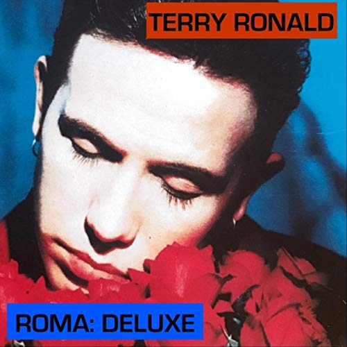 Amazon Music - Terry RonaldのRoma (Deluxe) - Amazon.co.jp