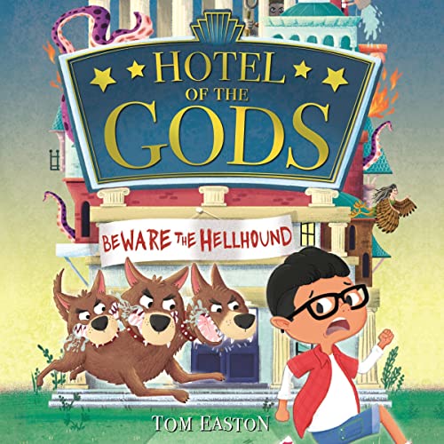 Beware the Hellhound: Hotel of the Gods, Book 1 (Audio Download): Tom ...
