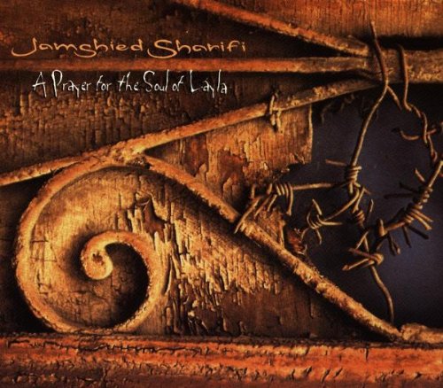 A Prayer for The Soul of Layla : Sharifi, Jamshied: Amazon.es: CD y ...