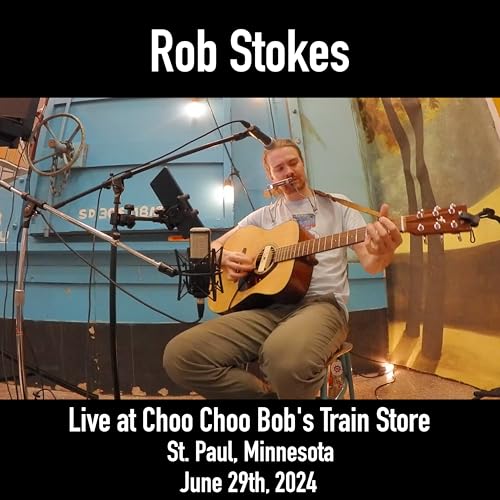Play Live at Choo Choo Bob's Train Store, St. Paul, Minnesota, June ...