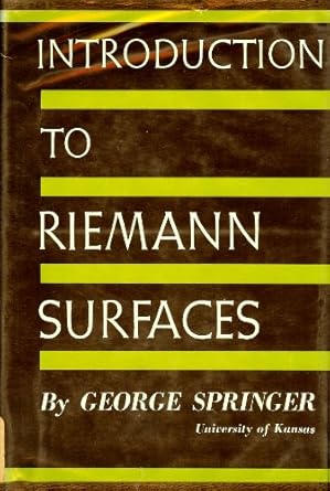 Introduction to Riemann Surfaces: Springer, George: 9780201071603: Amazon.com: Books
