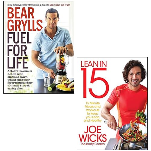 Lean In 15 By Joe Wicks, Fuel for Life By Bear Grylls 2 Books ...