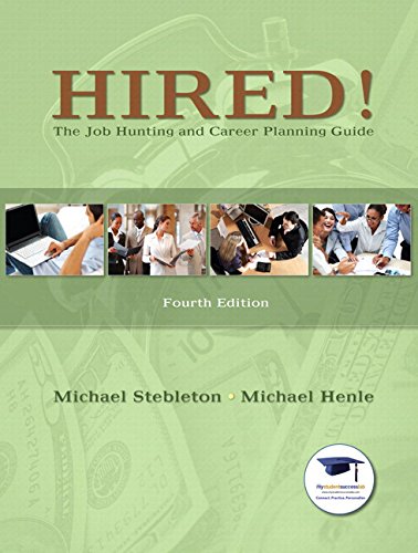 Hired! The Job Hunting and Career Planning Guide Plus NEW MyLab Student ...