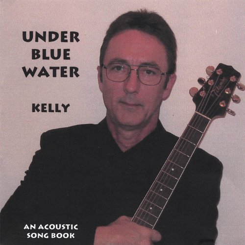 Play Under Blue Water by Kelly on Amazon Music