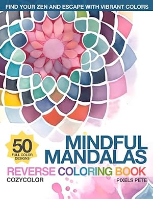 Amazon.com: Mindful Mandalas - CozyColor Reverse Coloring Book: Easy ...