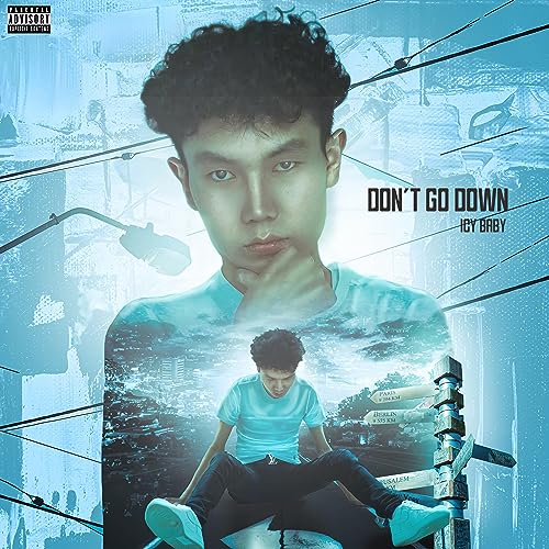 Amazon.co.jp: Don't Go Down : ICY BABY : デジタルミュージック