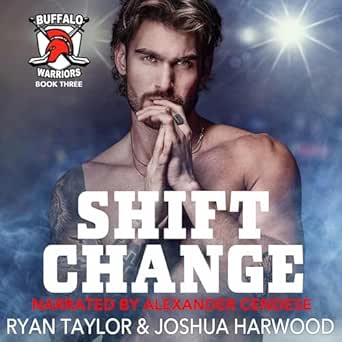 Amazon.com: Shift Change (Audible Audio Edition): Ryan Taylor, Joshua ...