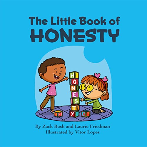 The Little Book of Honesty: Introduction for children to Honesty, Truth ...