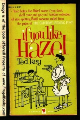 If you like Hazel: Key, Ted: Amazon.com: Books