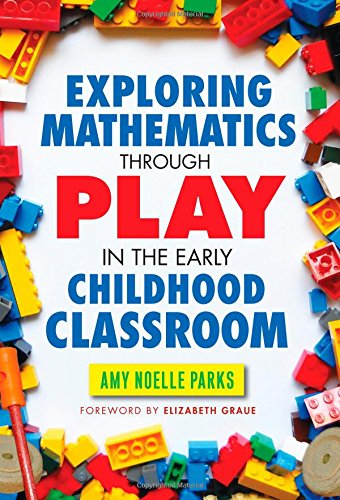 Exploring Mathematics Through Play In The Early Childhood Classroom exploring-mathematics-through-play-in-the-early-childhood-classroom